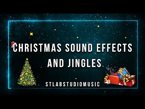 Free Christmas Sound Effects | Christmas Jingles | Christmas SFX No Copyright | Free Download
