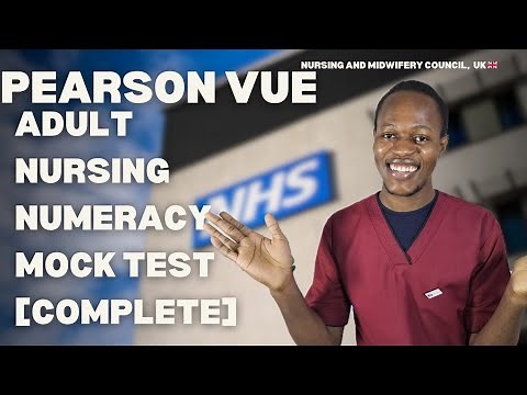 NMC PEARSON VUE CBT Numeracy Test for Adult Nursing