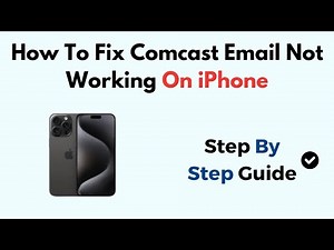 How To Fix Comcast Email Not Working On iPhone