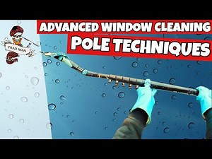 Advanced Window Cleaning Pole Techniques - Squeegee Skills Episode 6