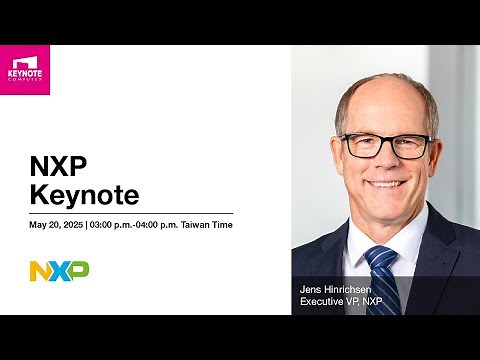 COMPUTEX 2025 Keynote: NXP