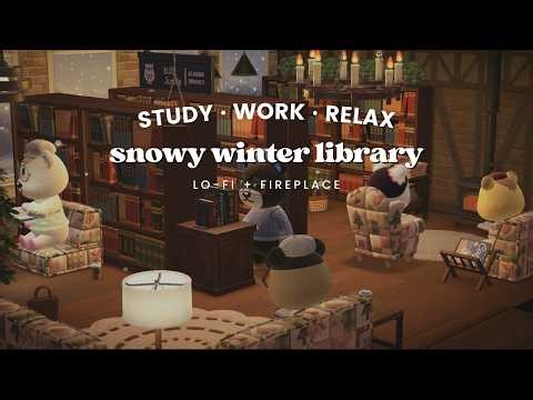 Snowy Winter Lo-fi Library 🐻 1 Hour Cozy Winter Lo-fi ☕ Fireplace Crackles | Study Music | Work Aid