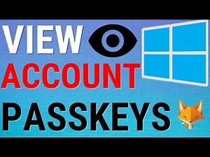 Windows 11: View Account Passkeys