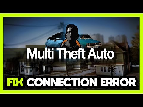 How to FIX MTA San Andreas Connection / Server Error!