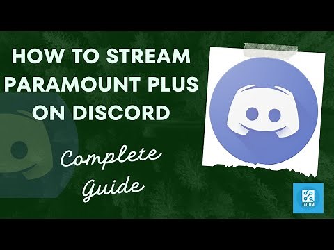How to stream paramount plus on discord