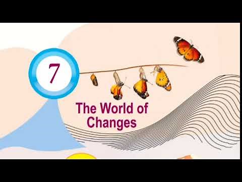 Class 6 Basic science | Part 2 | 7th chapter | The world of changes | New kerala syllabus | SERT