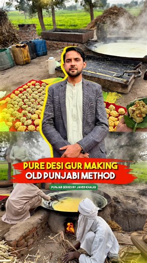 Javed Khaliq on Instagram: "Pure Desi Gur Making | Authentic Old Punjabi Jaggery Method | Echoes of Punjab by Javed Khaliq A complete look at traditional Punjabi gur making,showcasing village life and age old methods passed down through generations."