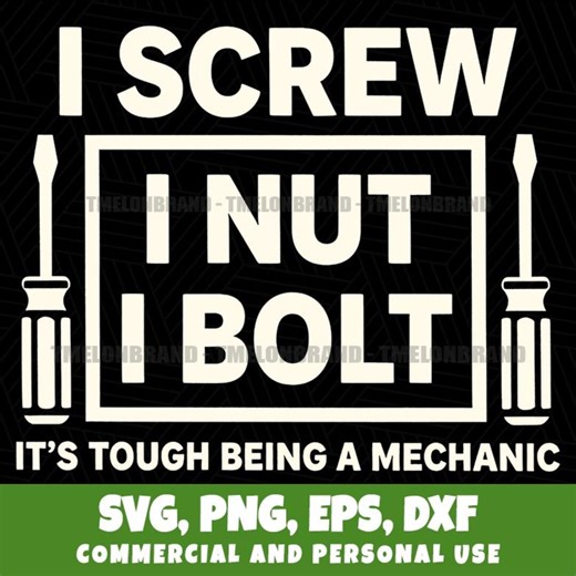 Mechanic Humor Screw Nut Bolt Text Pun Tool Profession Simple Svg Digital Download - Etsy