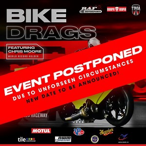 Bike Drag Racing (postponed)