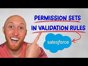 How To Use Permission Sets In Validation Rules