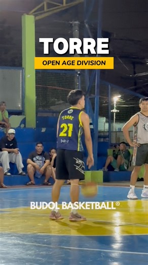 TORRE | #21 | OPEN AGE DIVISION #BudolBasketball #BDLSeason3 #Bossidolcup | Budol Basketball
