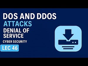 DoS and DDoS Attacks | Denial of Service | Cyber Security | Lec 46