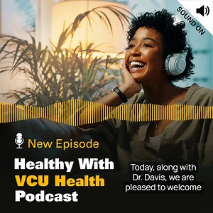 In this episode of Healthy with VCU Health, Dr. Marcelle Davis and Dr. Georgia McIntosh discuss the unwavering commitment of VCU Health to enhance patient safety and quality. Discover how inclusive excellence shapes healthcare experiences and outcomes, ensuring every patient feels valued and cared for, no matter their background. | VCU Health | Facebook