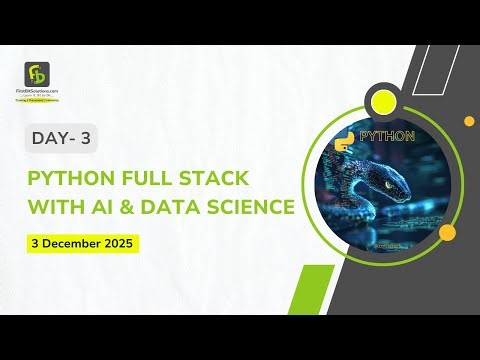 Python Full Stack Data Science | Day 3 | 3 December 2025 Batch | FirstBit Solutions