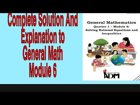General Mathematics Quarter 1- Module 6: Solving Rational Equations and Inequalities (Part 1)