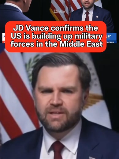 🚨 BREAKING 🚨 US Vice President JD Vance confirms the US is building up military forces in the Middle East amid rising tensions with Iran.#Breaking #NewsToday #MiddleEast #USIran #WorldPolitics