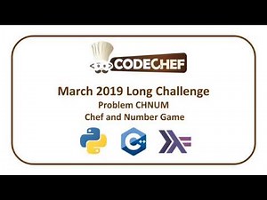 CodeChef March Long Challenge - Chef and Number Game (CHNUM)