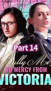 ▶️【Part 14】https://go.moboboost.com/d/68331175052 😭😤Victoria and Bella were originally sisters who were adopted by different families from an orphanage.Years later,Victoria,who had secretly served in the military,retired as a Navy Admiral and returned,hoping to provide a better life for her sister.However,she was shocked to Learn that her sister had been bullied by classmates and had entered a vegetative state.Enraged, How will she retaliate against the trio of bullies? #revenge #bully #counte