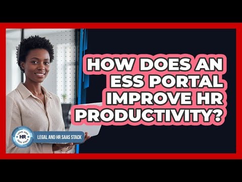 How Does an ESS Portal Improve HR Productivity?