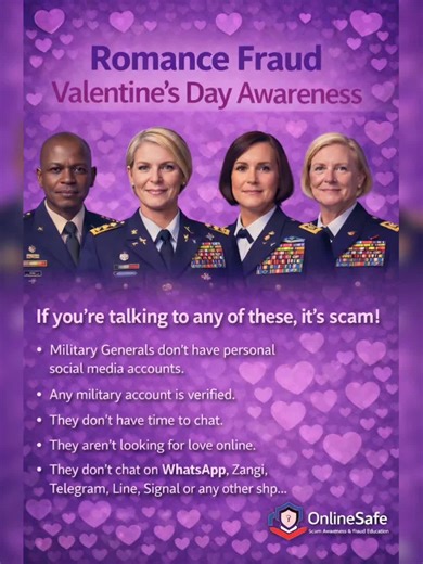 Valentine’s Day Awareness Campaign Part 3: Romance Fraud Valentine’s Day Awareness Valentine’s Day is built on connection and trust, which is exactly why it’s a prime opportunity for romance fraud schemes. In this third installment of our awareness series, we’re examining how military impersonation scams exploit emotion, urgency, and fabricated deployment stories to manipulate victims into sending money. These schemes are sophisticated, psychologically targeted, and financially devastating. Awar