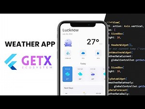 Weather App Flutter | Creating Weather App in Flutter with GetX | Tutorial for Beginners [2022]