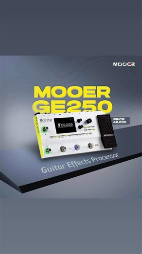 MOOER GE 100 MOOER GE 150 MOOER GE250 MOOER GE200 | Music Destination