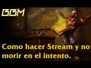 Como hacer stream y no morir en el intento