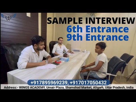 Sample Interview 1 | 6th Entrance & 9th Entrance | Wings Academy