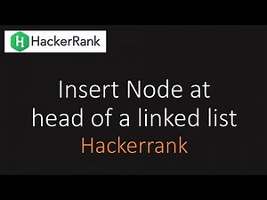 Hackerrank: Insert Node at the head of a linked list