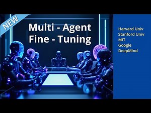 NEW: Multi-Agent Fine-Tuning (MIT, Harvard, Stanford, DeepMind)