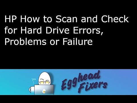 HP How to Scan and Check for Hard Drive Errors, Problems or Failure