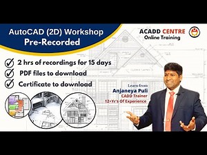Pre-Recorded AutoCAD Workshop & Certificate