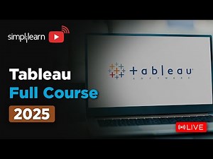 Tableau Full Course 2026 | Tableau Tutorial For Beginners | Tableau training | Simplilearn
