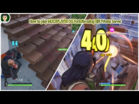 How to play *MULTIPLAYER* *OG Fortnite* in 2022 using Rift Private Server