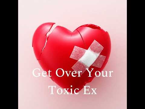 Get Over Your Toxic Ex (Theta Binaurals + Subliminal Affirmations) (Read Description)
