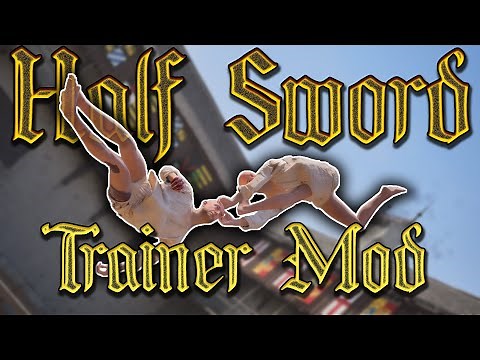 How To Install The Half Sword Trainer Mod