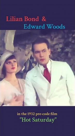 Lilian Bond and Edward Woods in the 1932 pre-code film "Hot Saturday"