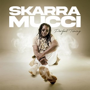 Listen: Skarra Mucci - Perfect Timing (Full Album)