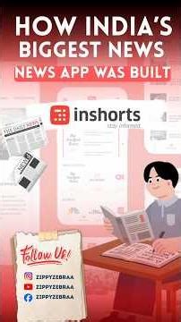 India’s Smartest News App? | Inshorts Success Story #zippyzebraa #shorts #inshorts #news