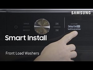 Using Smart Install on Samsung front load washers | Samsung US