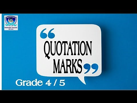 Quotation Marks - English - Grade 4 / 5