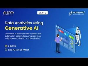 Data Analytics using Generative AI | Day 3 | 360DigiTMG