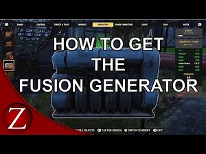 How do I get the fusion generator in Fallout 76