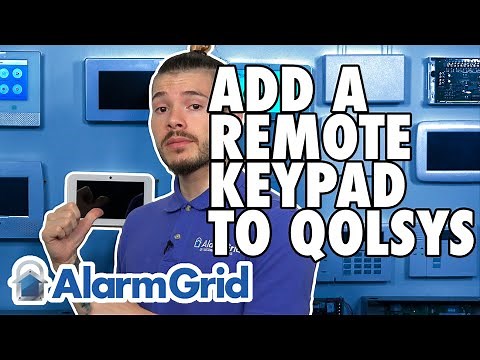 Adding a Remote Keypad to the Qolsys IQ Panel 2