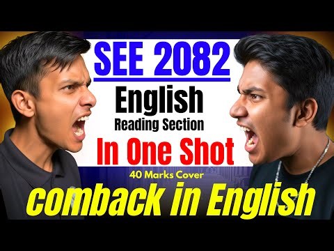 Class 10 English 40 Marks Complete Coverage (Seen + Unseen Passage) | SEE 2082 English Comeback 🔥