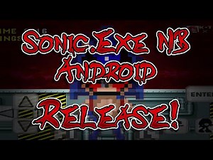 Sonic.Exe: Nightmare Beginning: Android Port Beta Released!