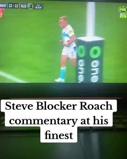 Steve Blocker Roach NRL Commentary Moments
