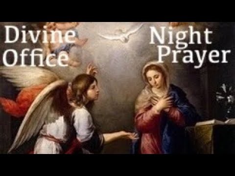 Liturgy of the Hours. Night Prayer.