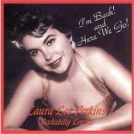 Laura Lee Perkins - I’m Back! And Here We Go!