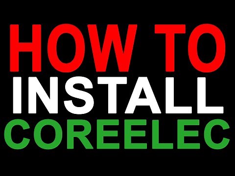 How To Install And Configure CoreELEC For Media Player Like The Ugoos AM6Bplus